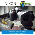 How to Take Great Photos with a Nikon DSLR Camera